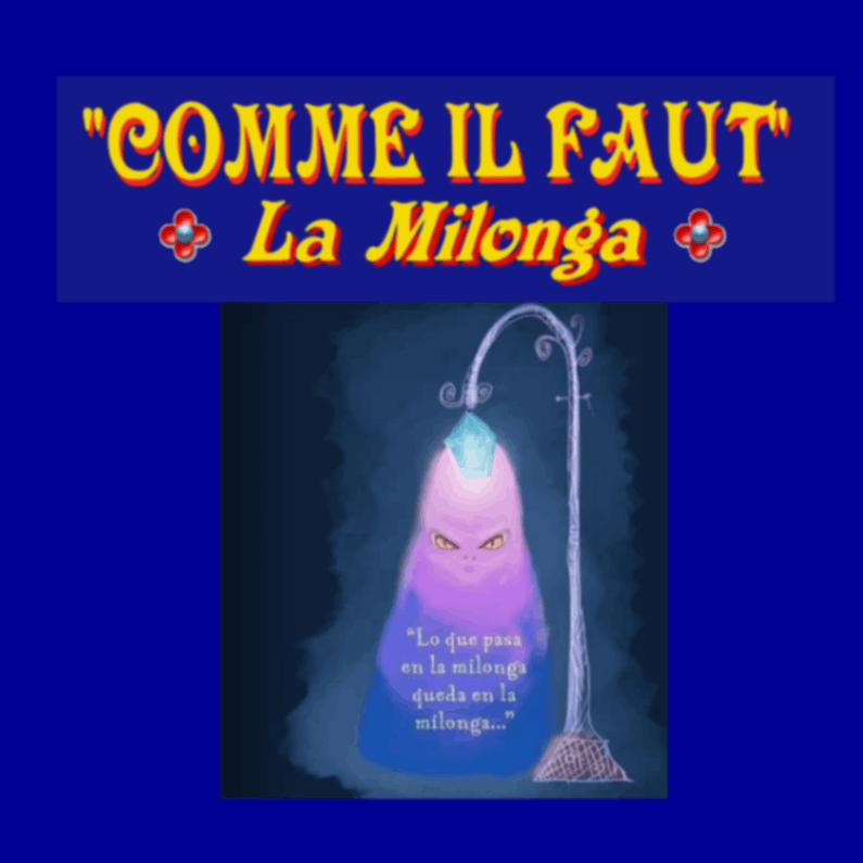 Comme Il Fault - Hoy Milonga